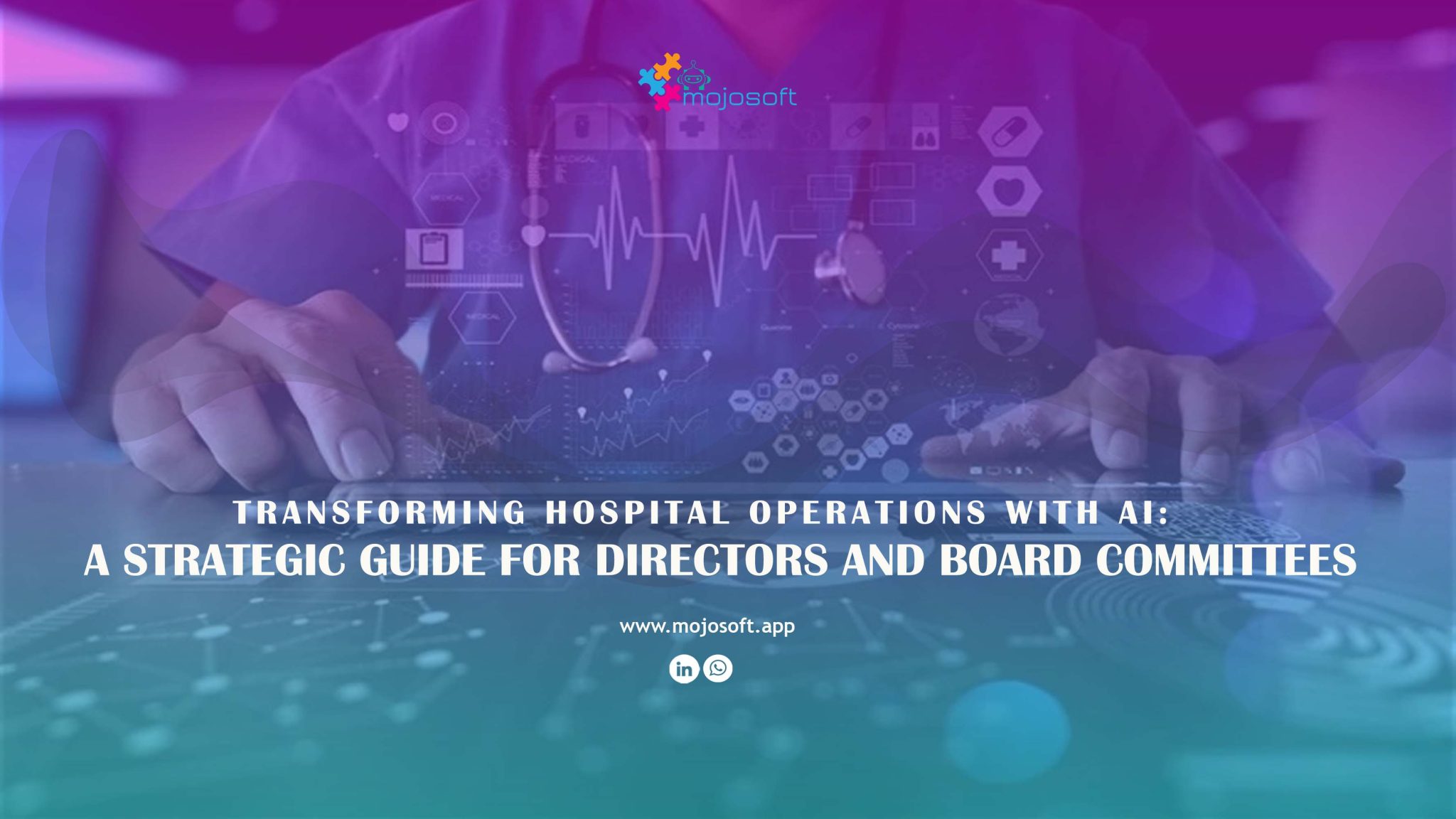 Transforming Hospital Operations with AI: A Strategic Guide for Directors and Board Committees ...